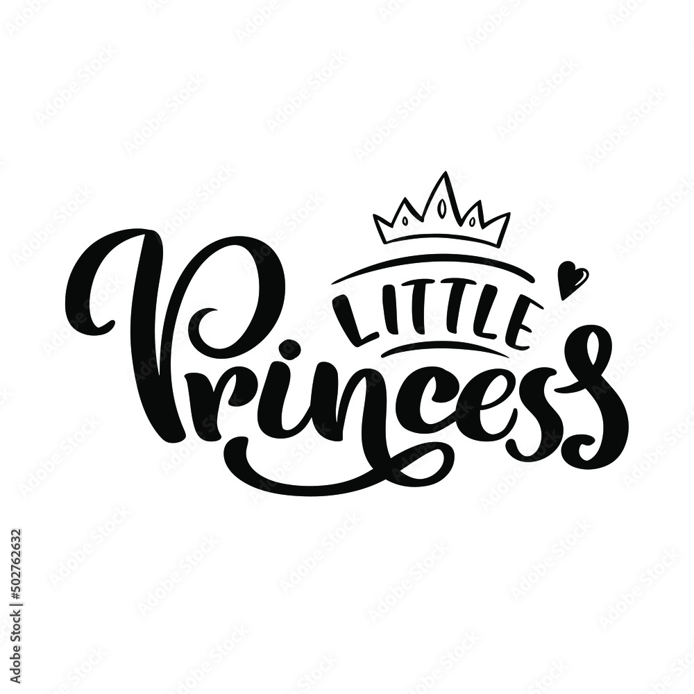 Vector illustration of Little Princess text for girls clothes. Princess ...