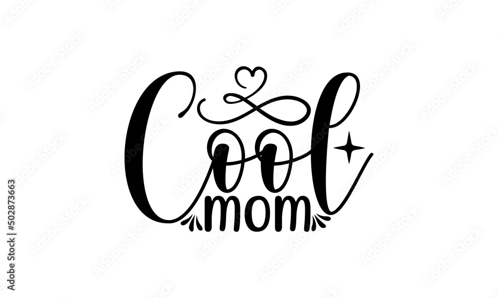 Cool mom SVG, Happy Mother's Day Svg, Best Mom Svg, Mom Svg, Mother's ...