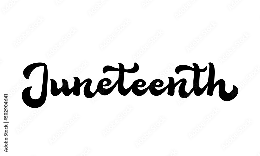 Juneteenth calligraphy lettering isolated on white. African American ...