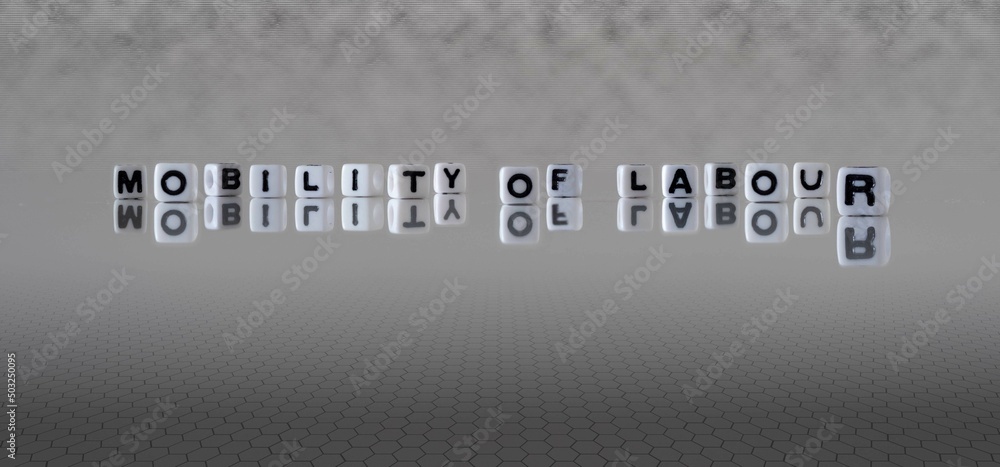 mobility of labour word or concept represented by black and white ...