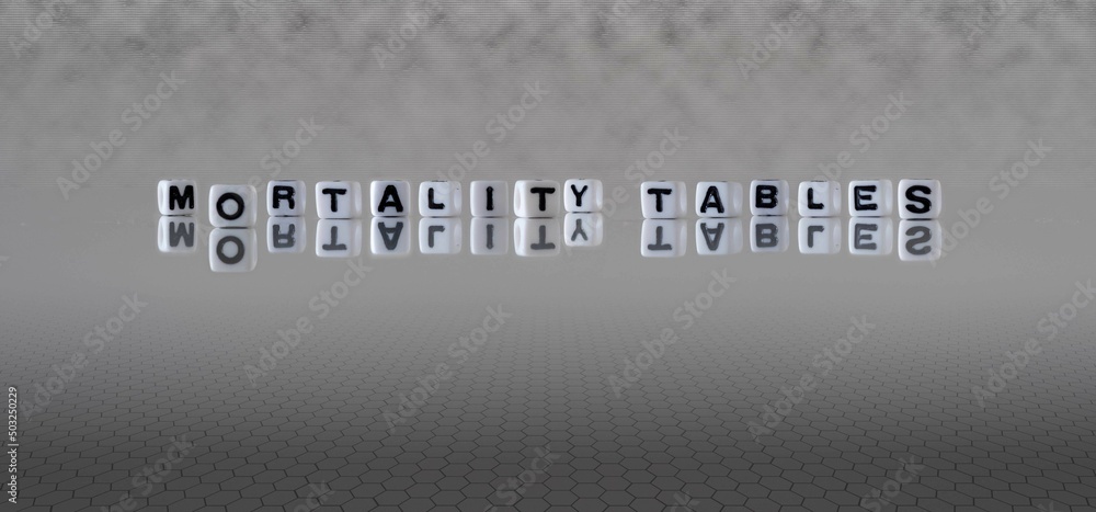 mortality tables word or concept represented by black and white letter ...