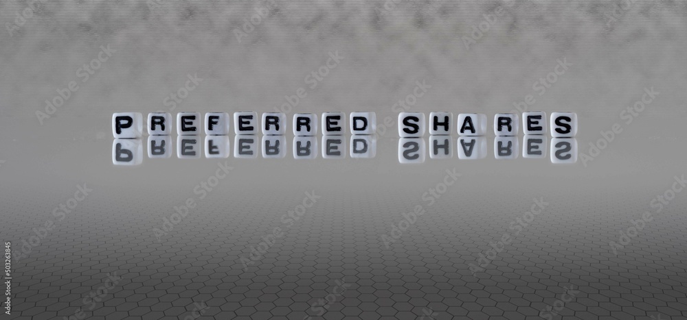 preferred shares word or concept represented by black and white letter ...