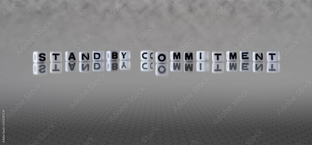 standby commitment word or concept represented by black and white ...