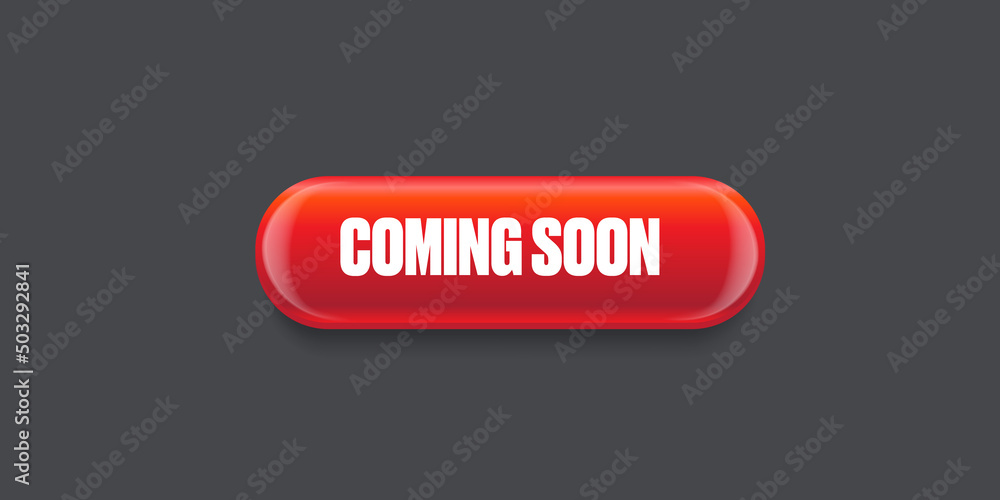 Coming soon horizontal banner and red button on grey modern background ...