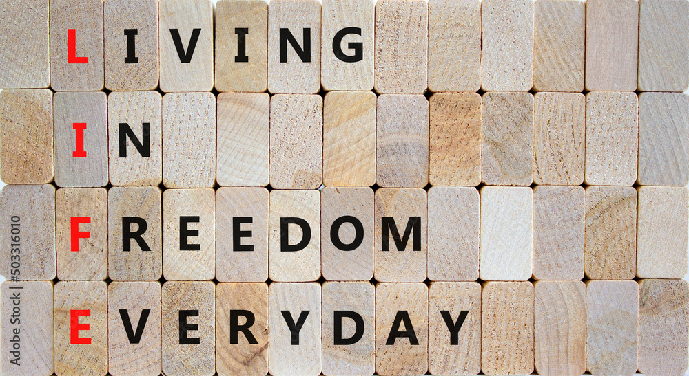LIFE living in freedom everyday symbol. Concept words LIFE living in ...