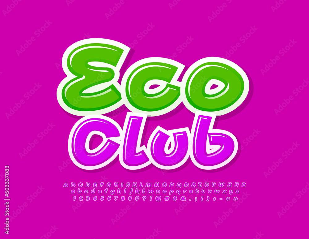 Vector colorful Poster Eco Club. Modern Handwritten Font. Artistic ...