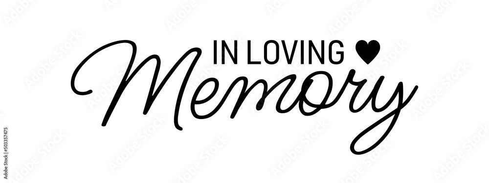 Vecteur Stock In loving memory. Vector black ink lettering isolated on ...