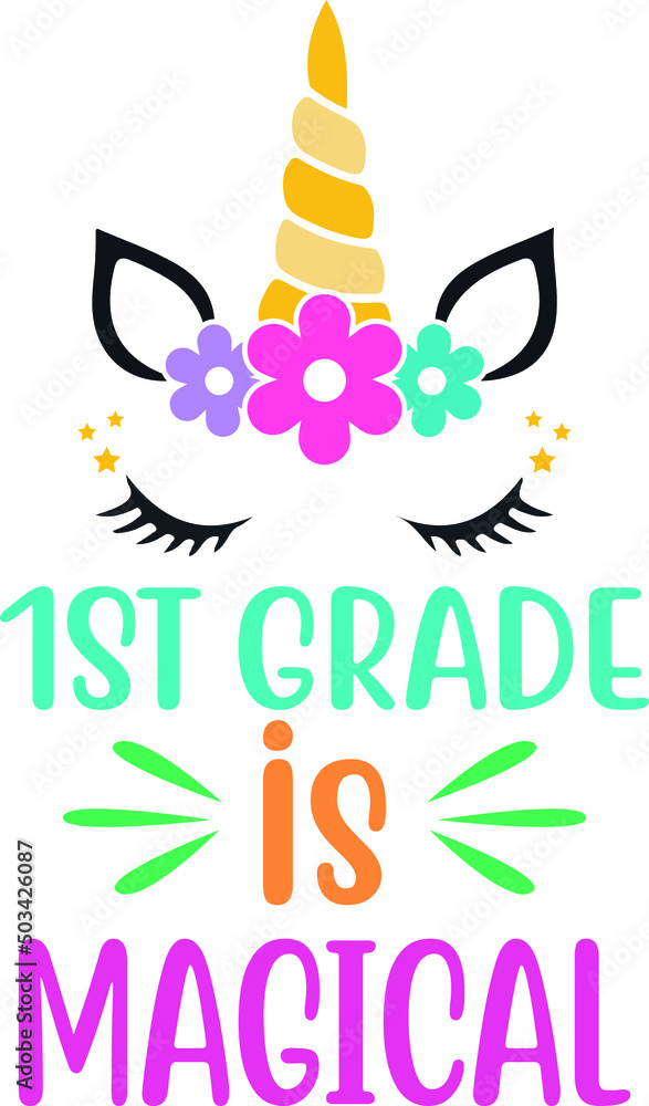 my 1st grade is magical, 1st grade, 1st Grade is Magical Svg, Girl ...