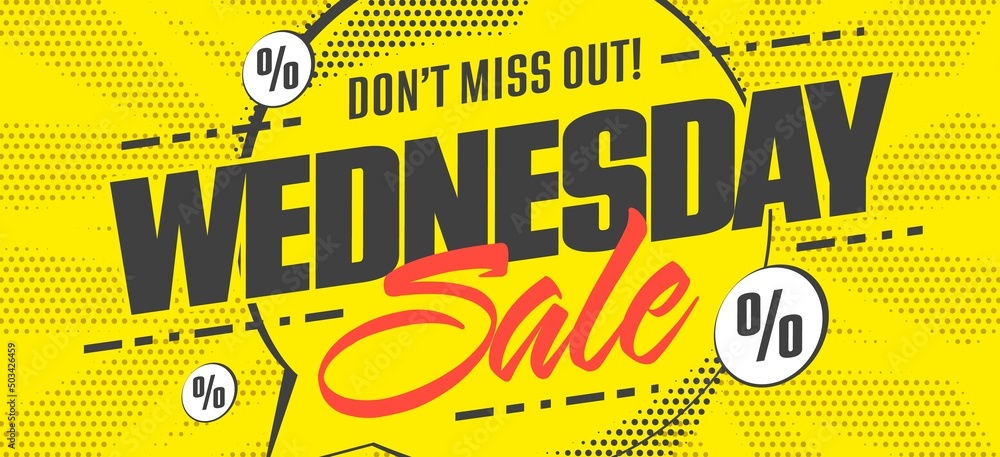 Wednesday sale announcement on promo banner or poster. Important super ...
