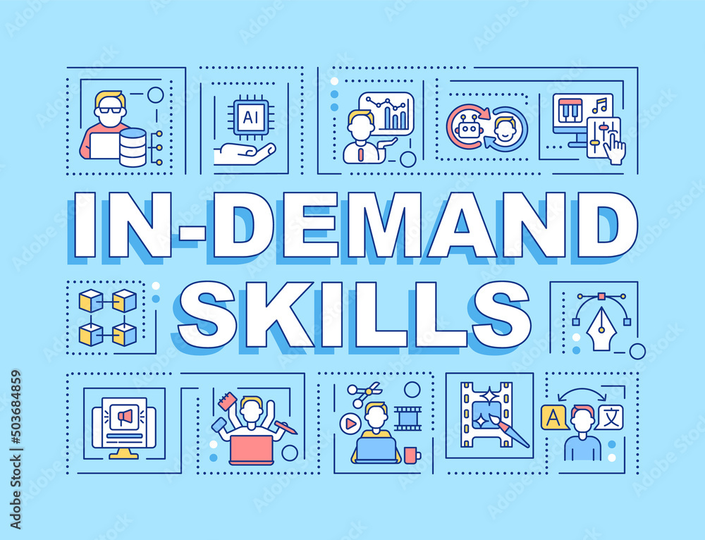 In demand skills word concepts blue banner. Selecting top skills for ...