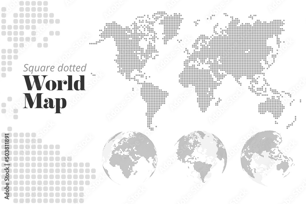 Square dotted world map and earth globes showing all continents. Vector ...