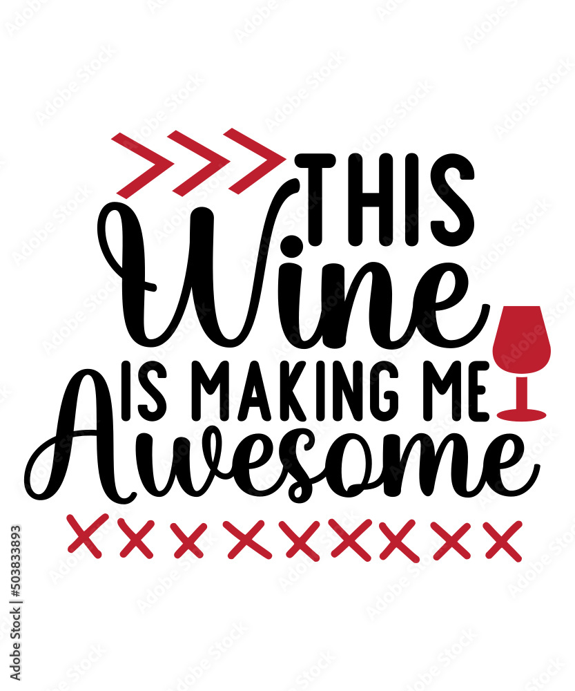 Wine Svg Wine Quote Svg Wine Quotes Svg Wine Lover Svg Wine Glass