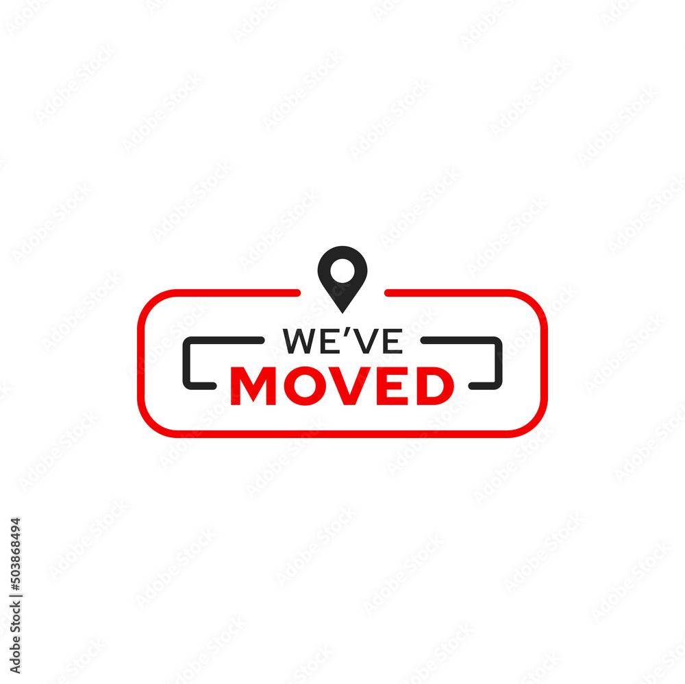 Have move sign with vector location pin. We have moved isolated icon of ...