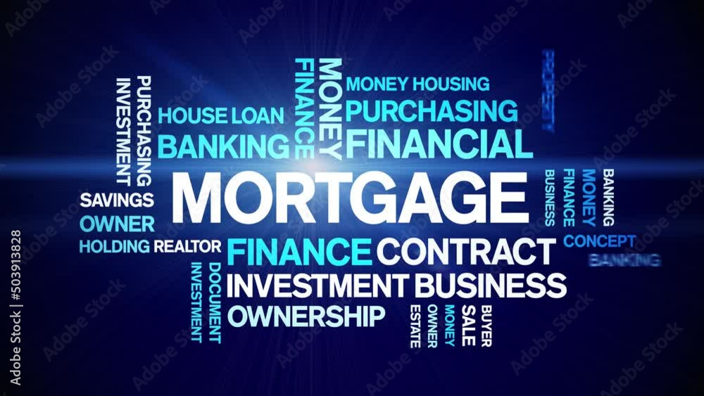 Mortgage Animated tag word cloud;text design animation kinetic ...