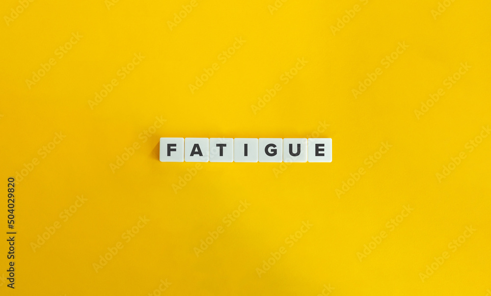 Fatigue Word and Banner. Letter Tiles on Yellow Background. Minimal ...