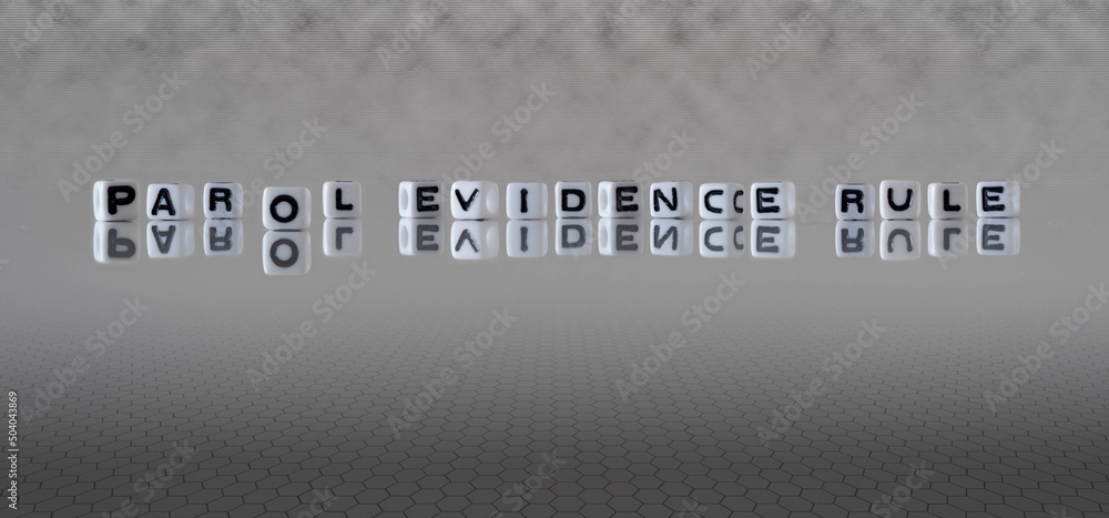 parol evidence rule word or concept represented by black and white ...