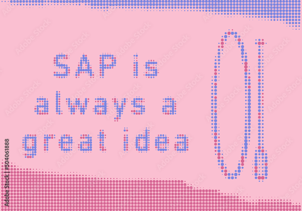 SUP board and stand up paddle with the inscription: "SUP is always a ...