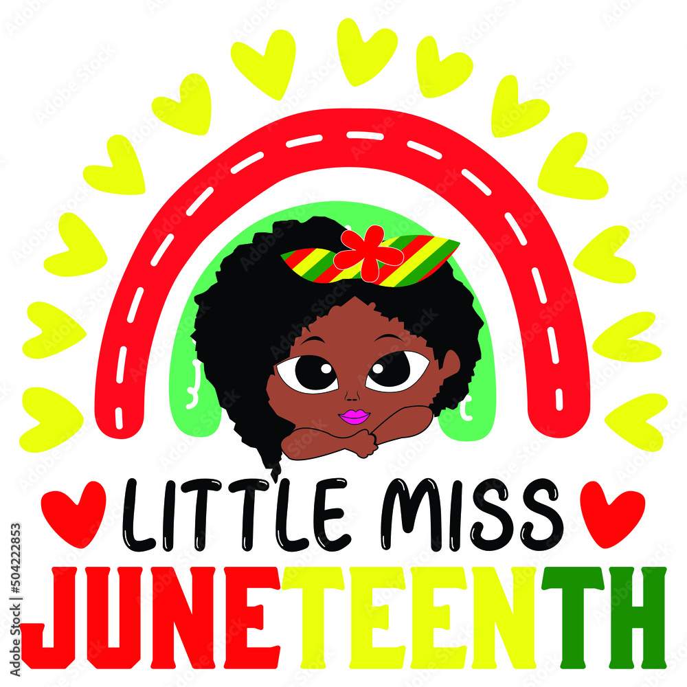 Little miss Juneteenth, Happy Juneteenth independence day shirt print ...