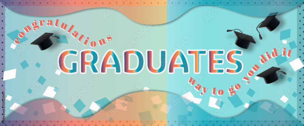 Congratulations Way To Go