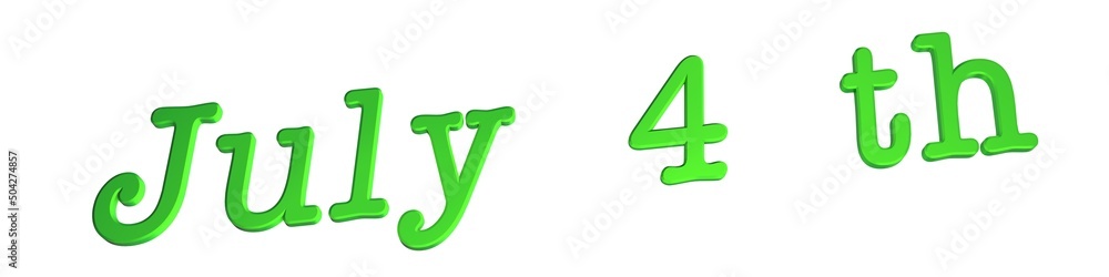 4 July. Days of the first month of summer. Calendar. Volumetric text ...