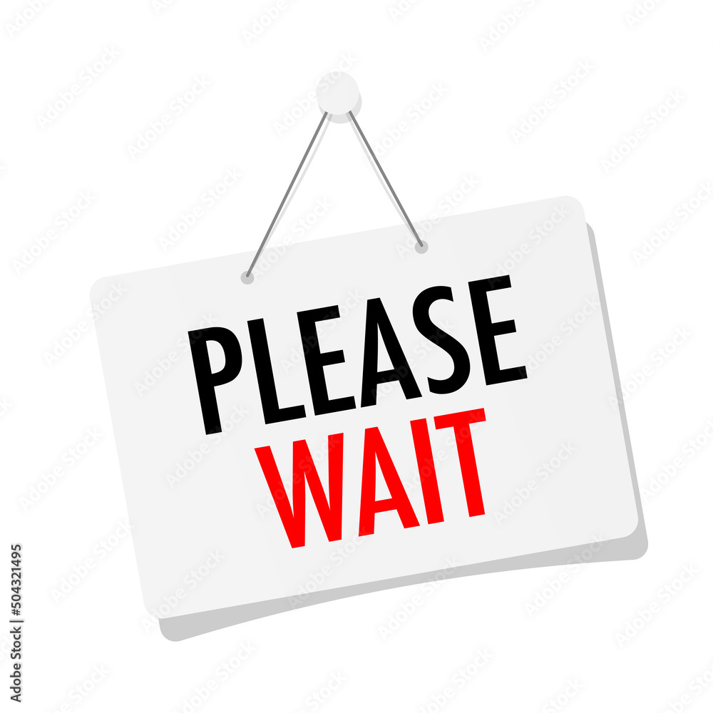 Please wait Stock Vector | Adobe Stock