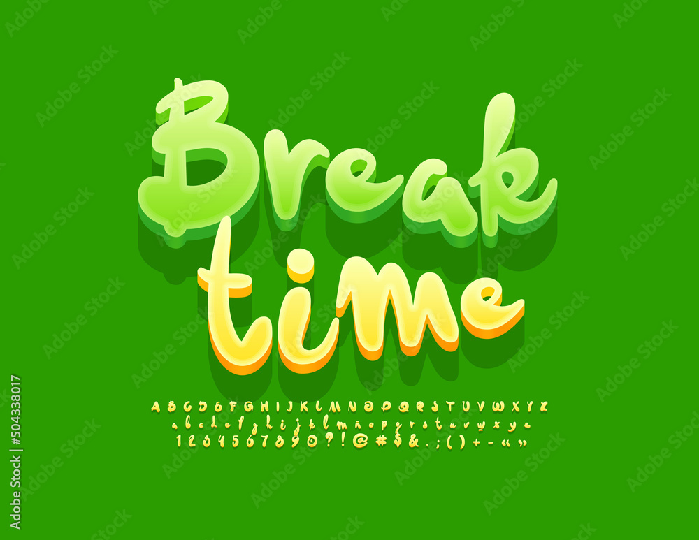 Vector creative Banner Break Time. Modern Playful Font. Handwritten ...