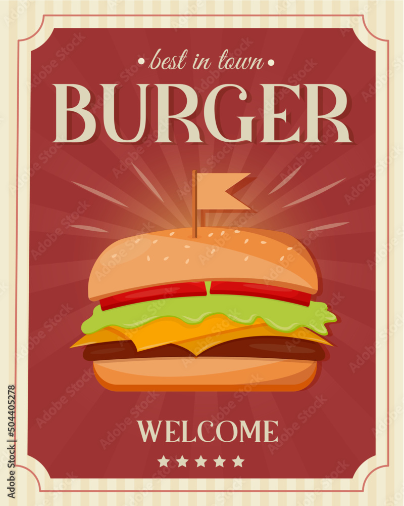 Vintage burger poster . Fast food sign. Vector graphics. Burger Stock ...