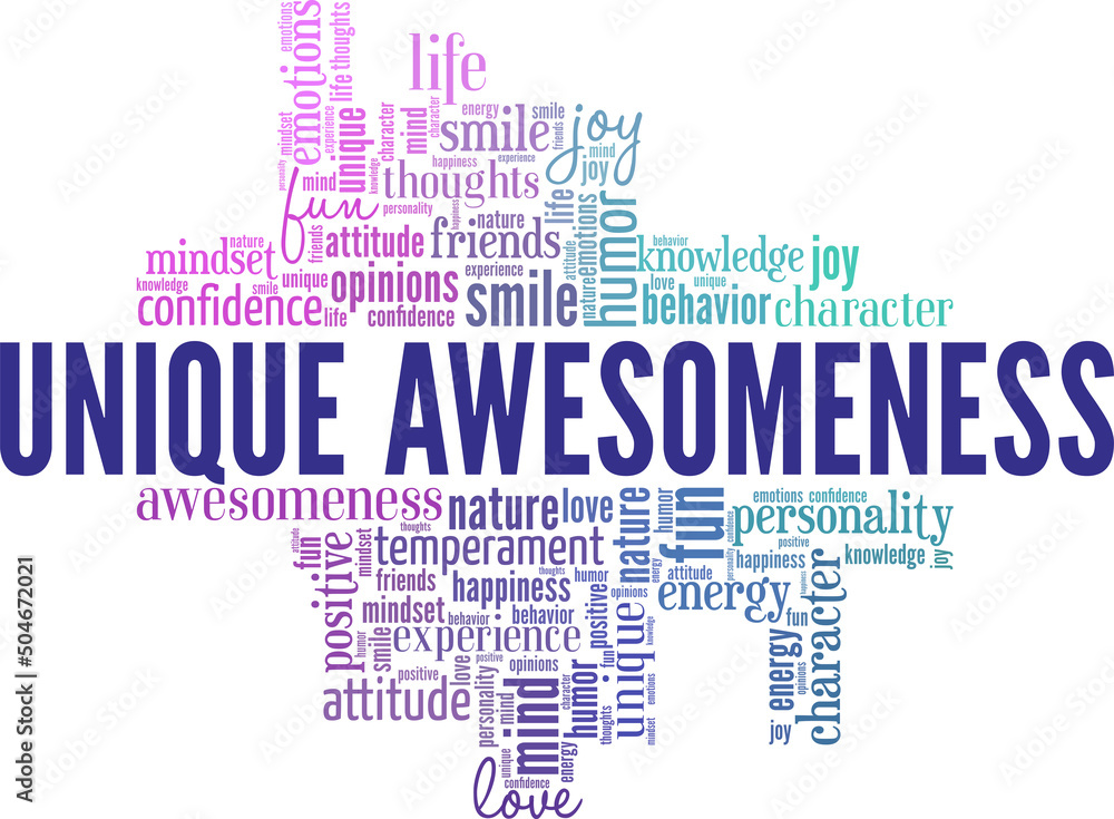 Unique Awesomeness word cloud conceptual design isolated on white ...