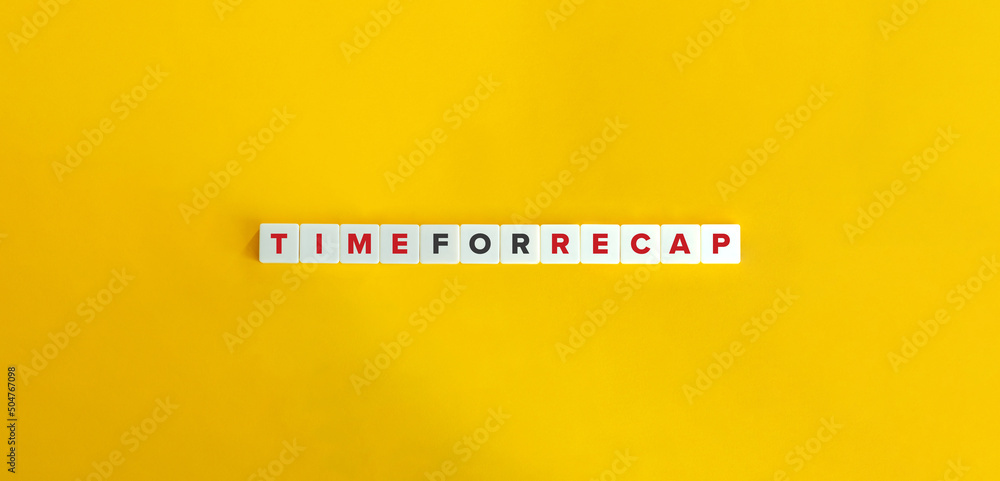 Time for Recap Banner. Letter Tiles on Yellow Background. Minimal ...