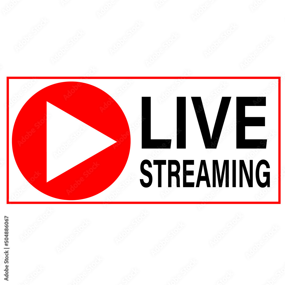 Live streaming icon on white background. Live streaming logo. Live ...