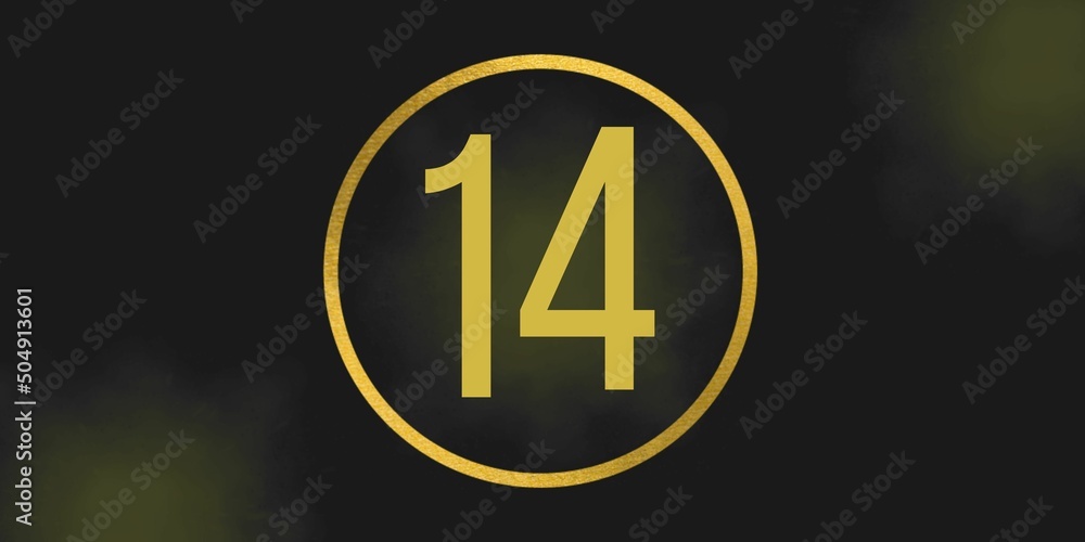 Number 14. Banner with the number fourteen on a black background and ...