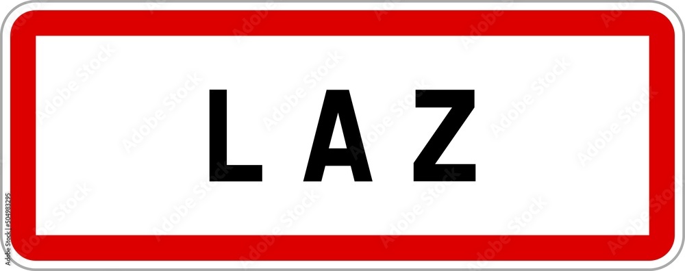 Panneau entrée ville agglomération Laz / Town entrance sign Laz ...