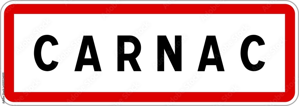 Panneau entrée ville agglomération Carnac / Town entrance sign Carnac ...
