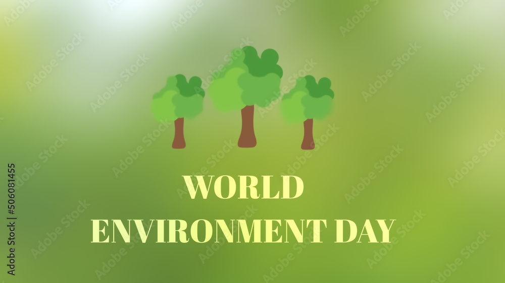 5th June world environment day illustration isolated on blur green ...