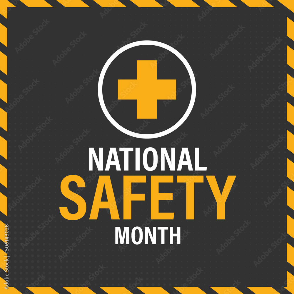 National Safety Month in June. Security concept. Background, poster ...
