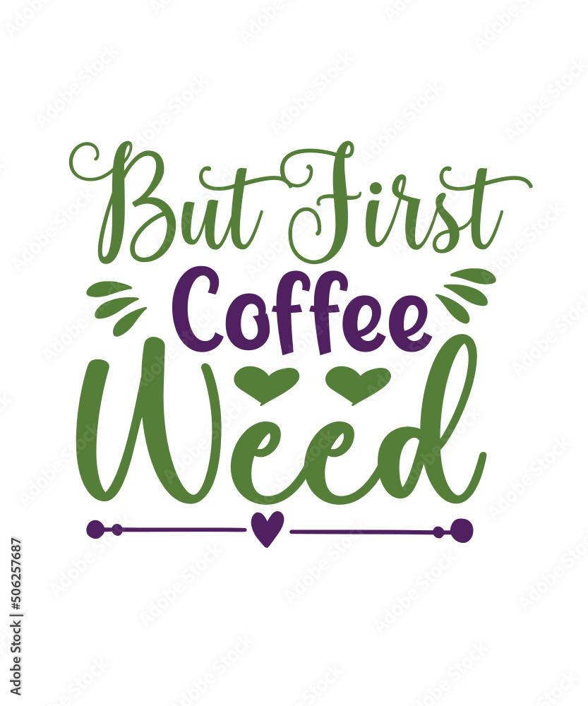 Vetor de Weed Svg Design,Weed SVG Bundle, Marijuana SVG Bundle ...