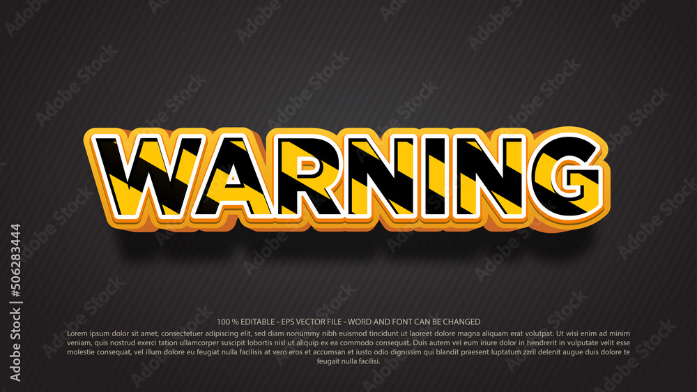 Warning 3d style editable text effect Stock Vector | Adobe Stock