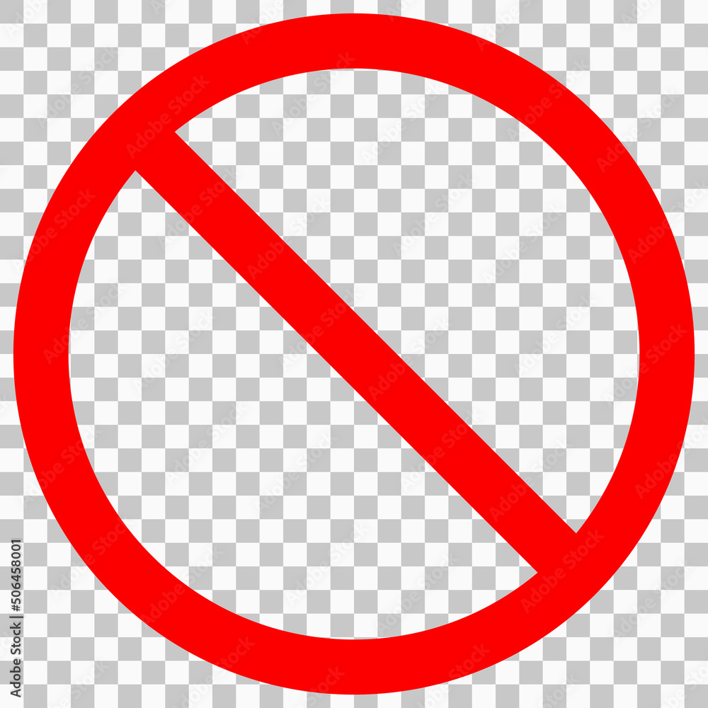 Forbidden sign, empty NO symbol; Vector icon isolated on transparent ...