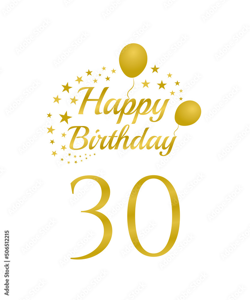Happy birthday birthday card - 30 years Stock Vector | Adobe Stock