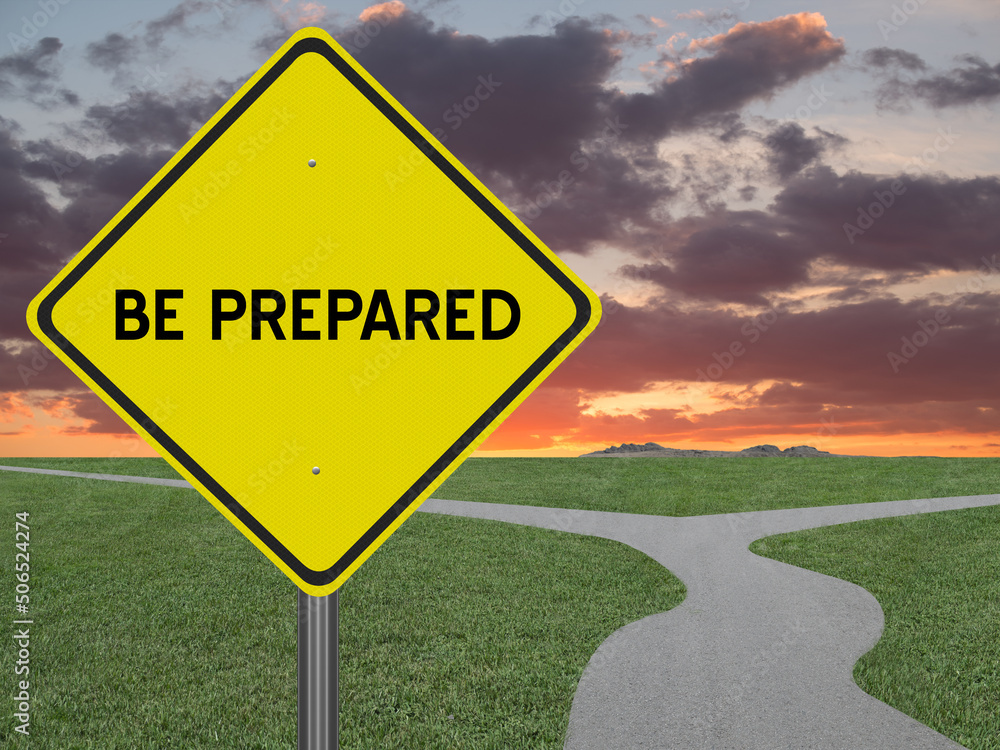 Be Prepared sign on nature background. Stock Photo | Adobe Stock