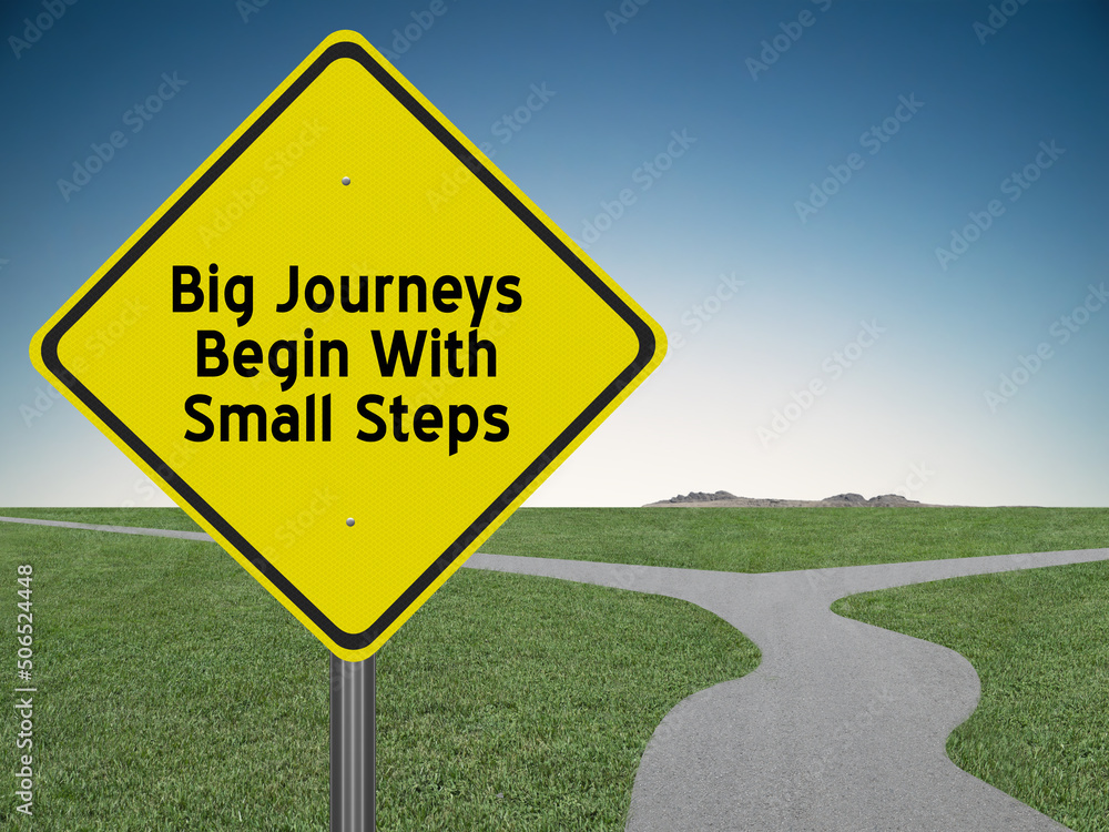 Big Journeys inspirational quote on sign Stock Photo | Adobe Stock