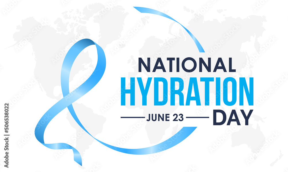 National Hydration Day. June 23. Annual health awareness concept for ...