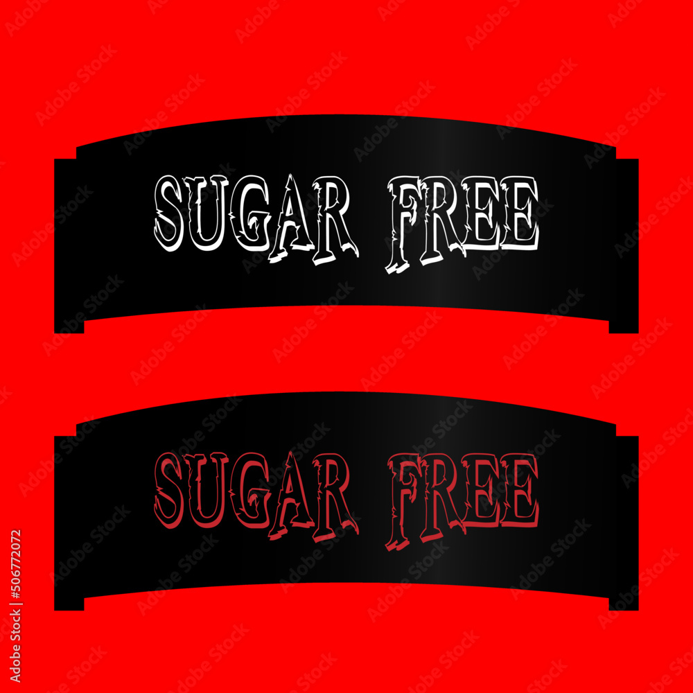 Sugar free label vector design for print | Vector illustration for ...
