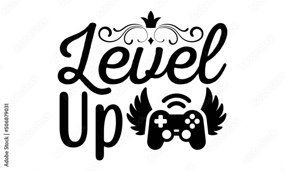 Level up SVG,Video Game svg bundle,Gamer Svg,Video Game svg,Video Game ...