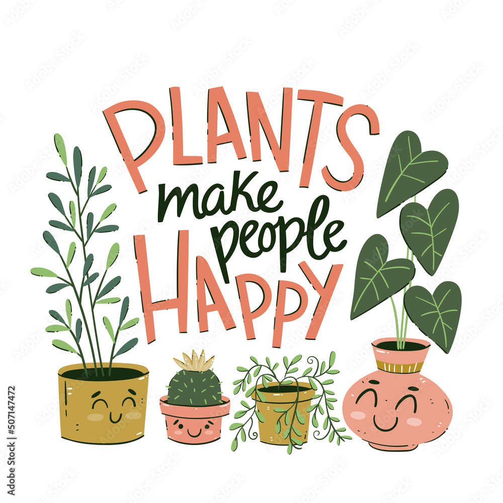 Group of plants in cartoon style with the text "Plants Make People ...