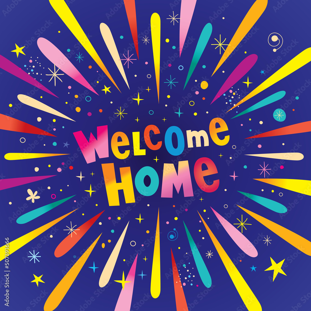 Welcome home - unique banner with burst explosion Stock Vector | Adobe ...