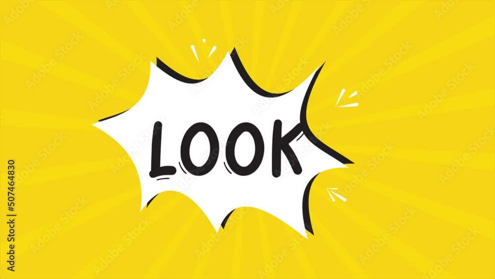 A comic strip cartoon animation, with the word Look appearing. Yellow ...