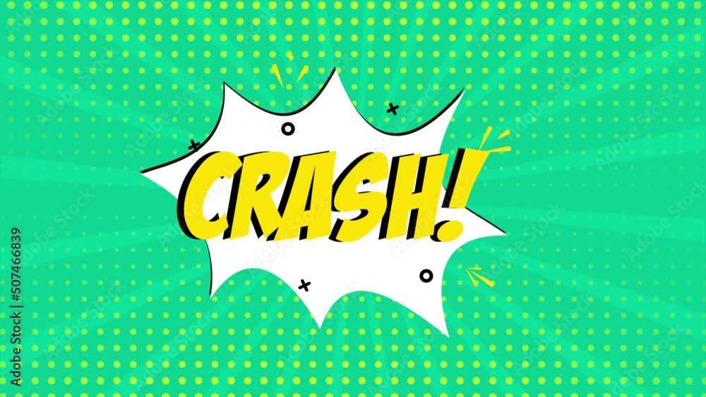 A comic strip cartoon animation, with the word Crash appearing. Green ...