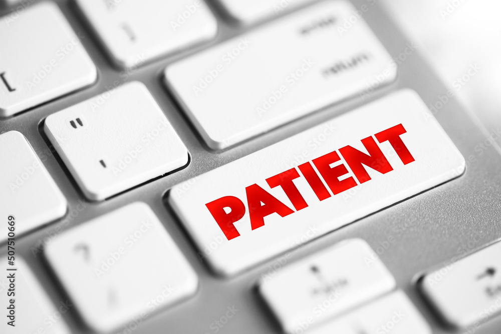 Patient - person who is receiving medical care, text concept button on ...