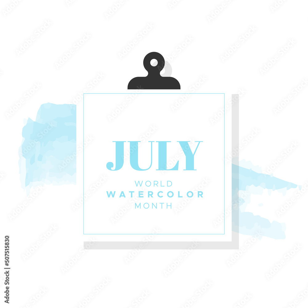 World Watercolor Month. July. Blue brush stroke. Vector illustration ...
